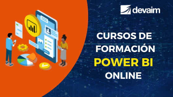 Cursos de formación | Microsoft Power BI online - Devaim